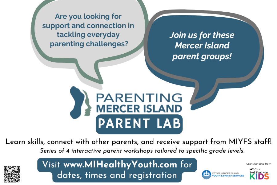Parenting Mercer Island PARENT LAB (High School) | Mercer Island, Washington